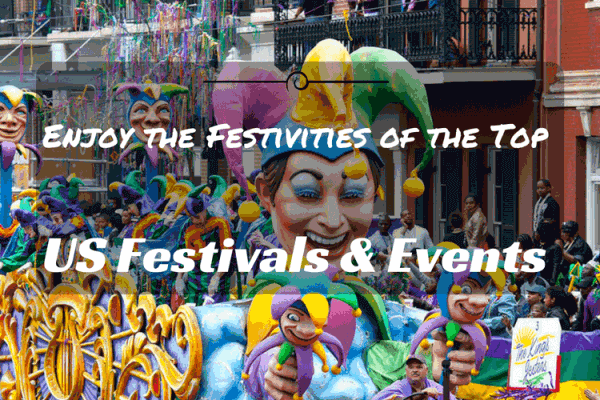Enjoy The US Festivals & Events in 2024